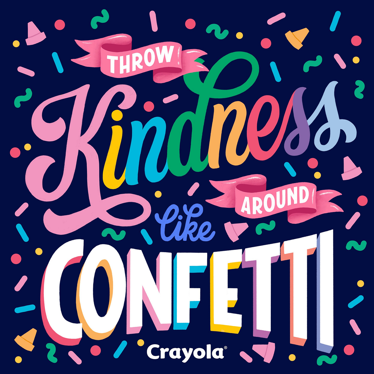 Throw Kindness Like Confetti by Atomsmasher, Inc. on Dribbble