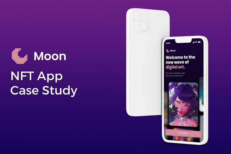 Moon NFT- Final Case Study by Prashant gupta on Dribbble
