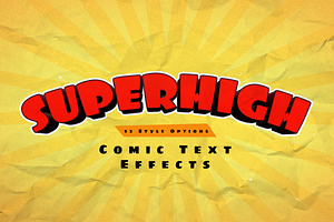 Superhigh - Comic Text Effects Pack by Pixel Surplus on Dribbble