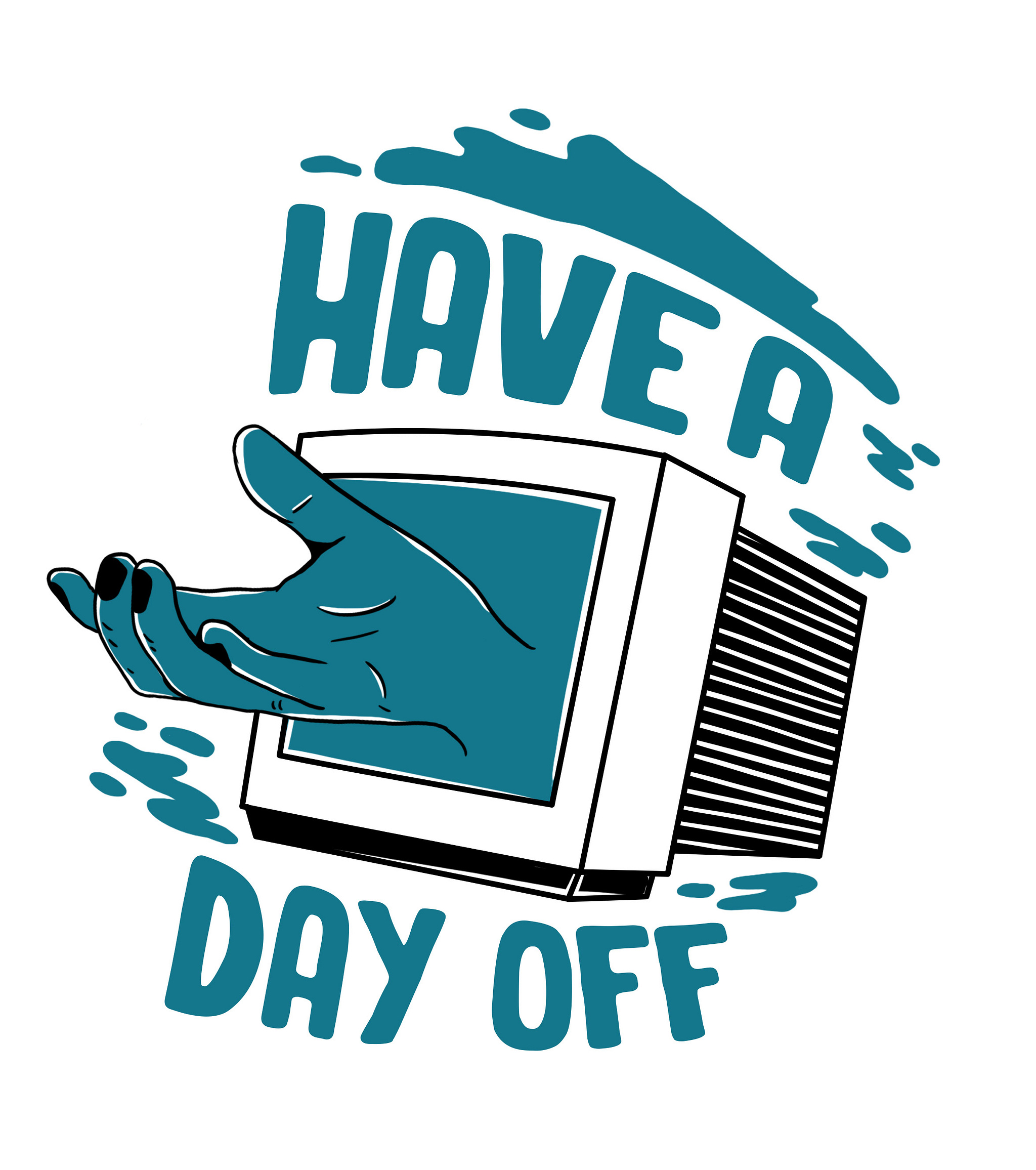 Graphic Tee Have A Day Off by WolforDeer on Dribbble